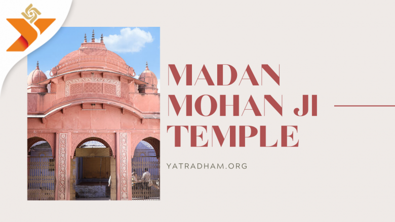 kaila Devi Temple Timings | There’s always something to see in Rajasthan