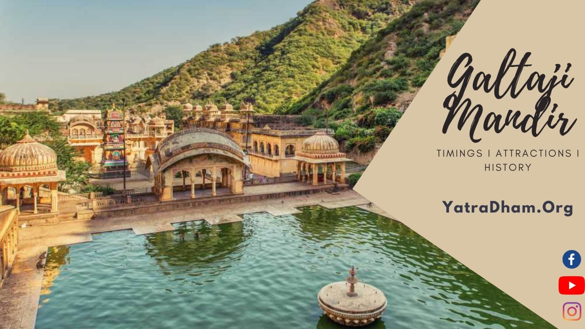 Galtaji Temple, Timings, History, Attractions - YatraDham