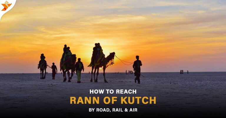 How to Reach Rann of Kutch - Complete Travel Guide