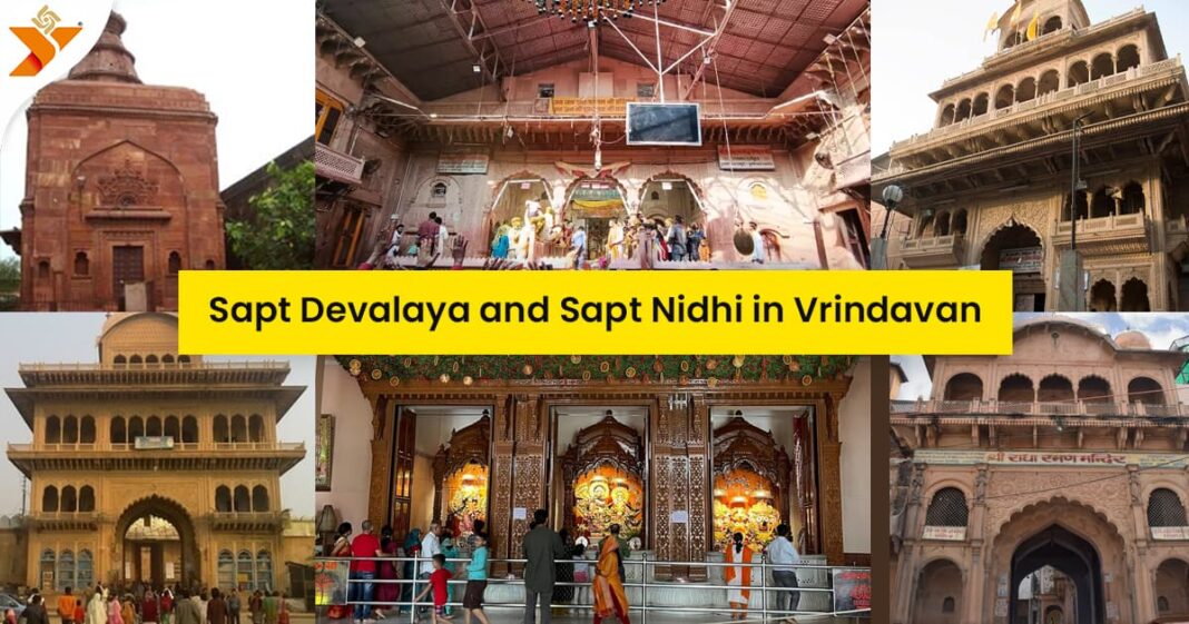 Sapt Devalaya & Sapt Nidhi: A Sacred Journey in Vrindavan